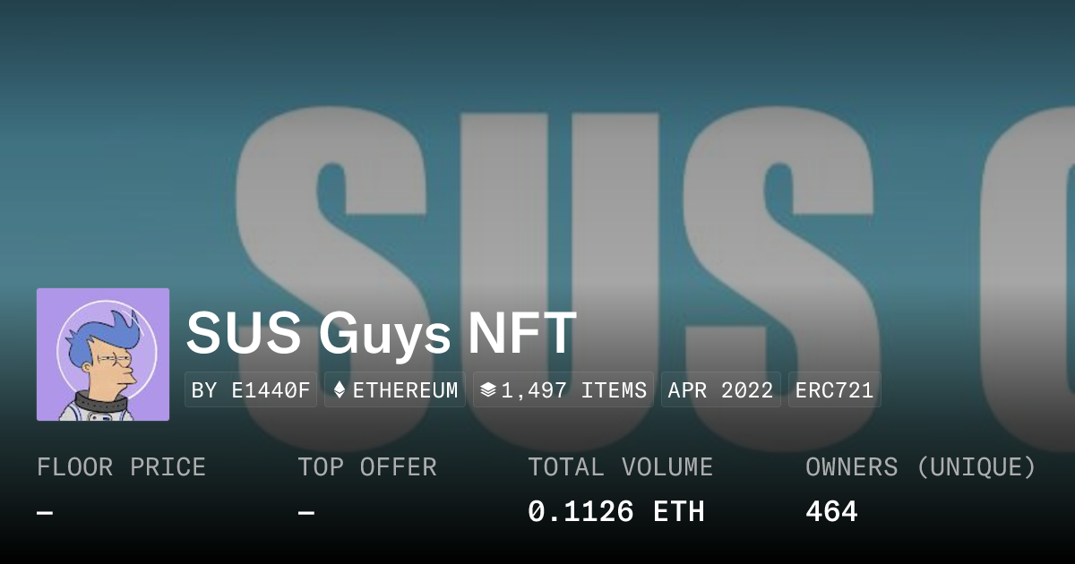 SUS Guys NFT - Collection | OpenSea