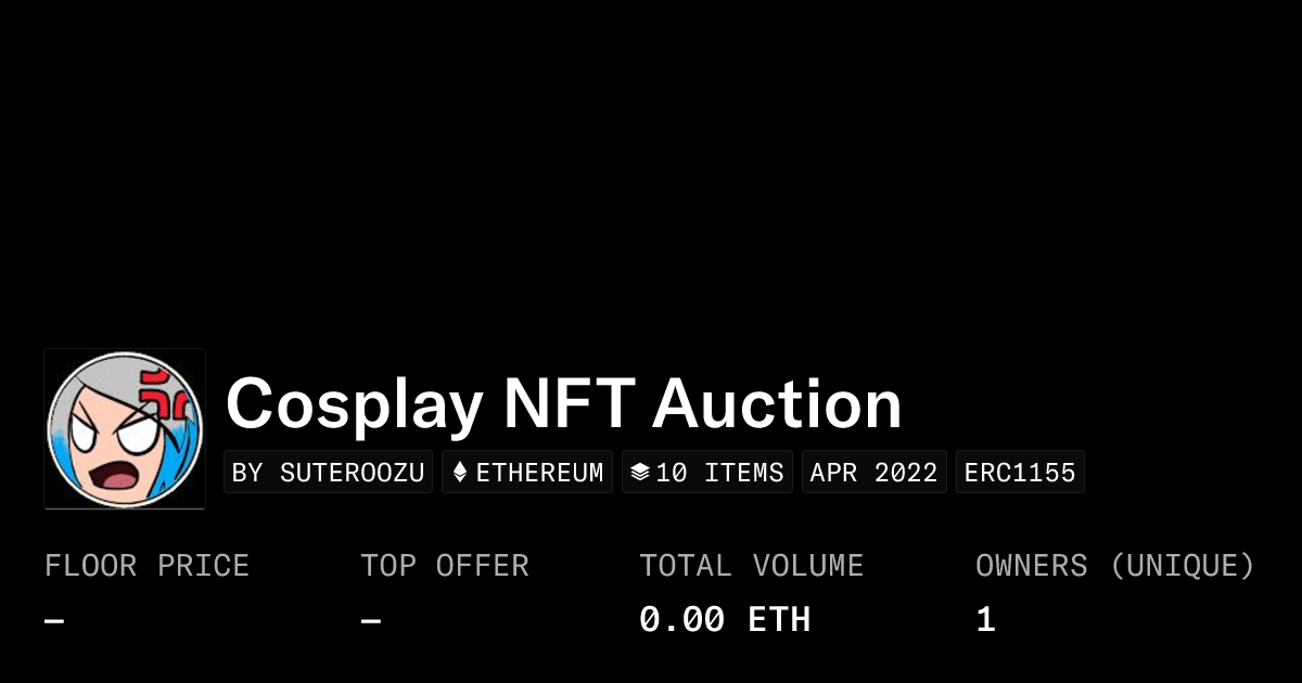 Cosplay NFT Auction - Collection | OpenSea