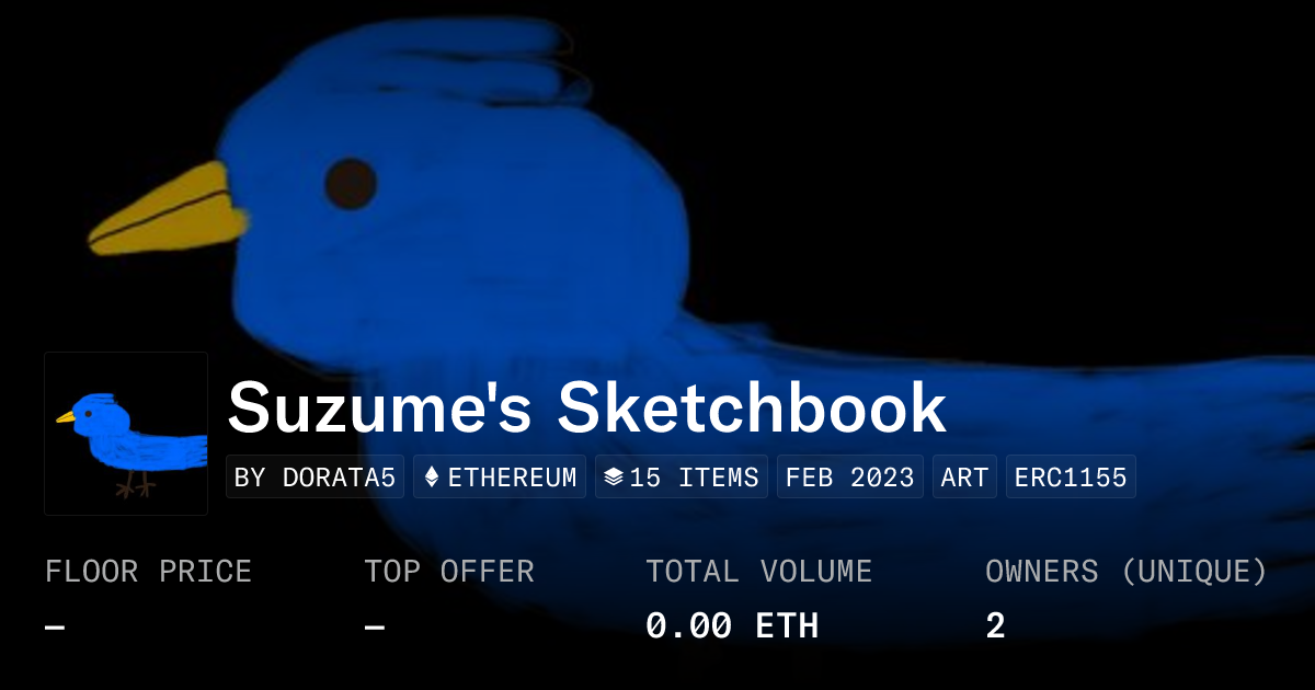 Suzume's Sketchbook - Collection | OpenSea
