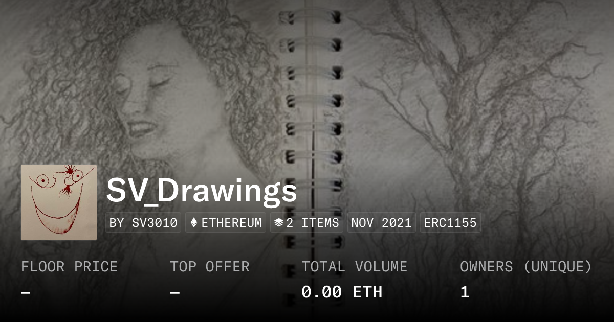 SV_Drawings - Collection | OpenSea