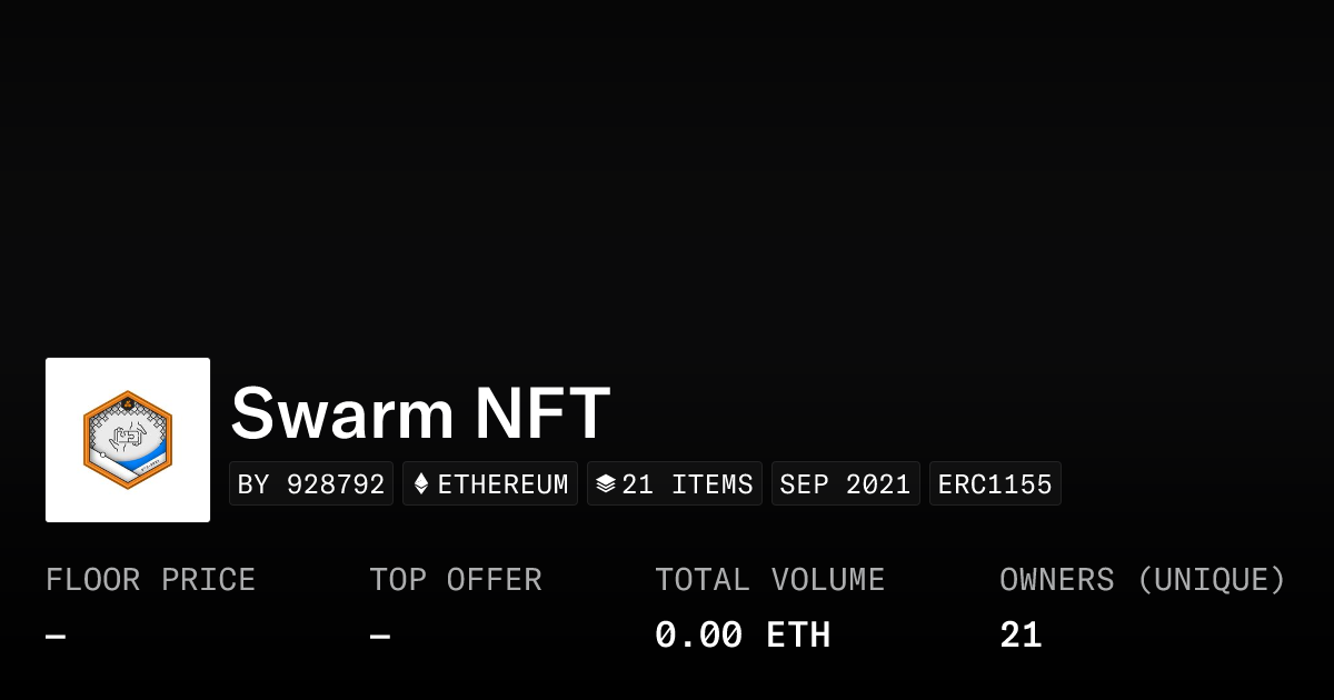 Swarm NFT - Collection | OpenSea