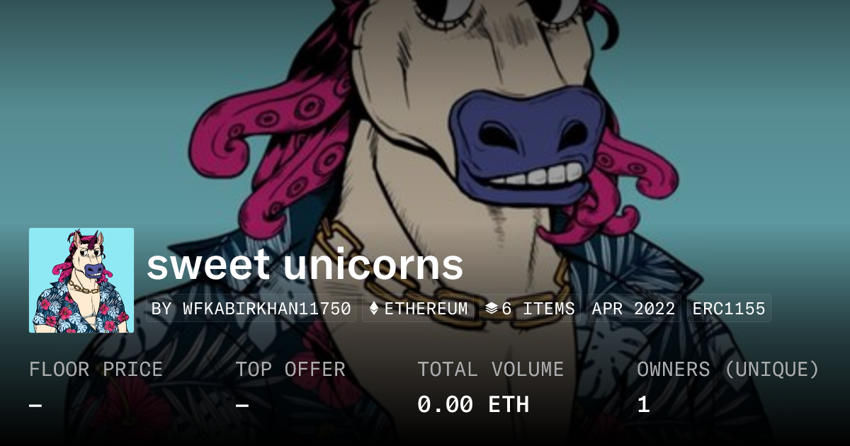 sweet unicorns - Collection | OpenSea