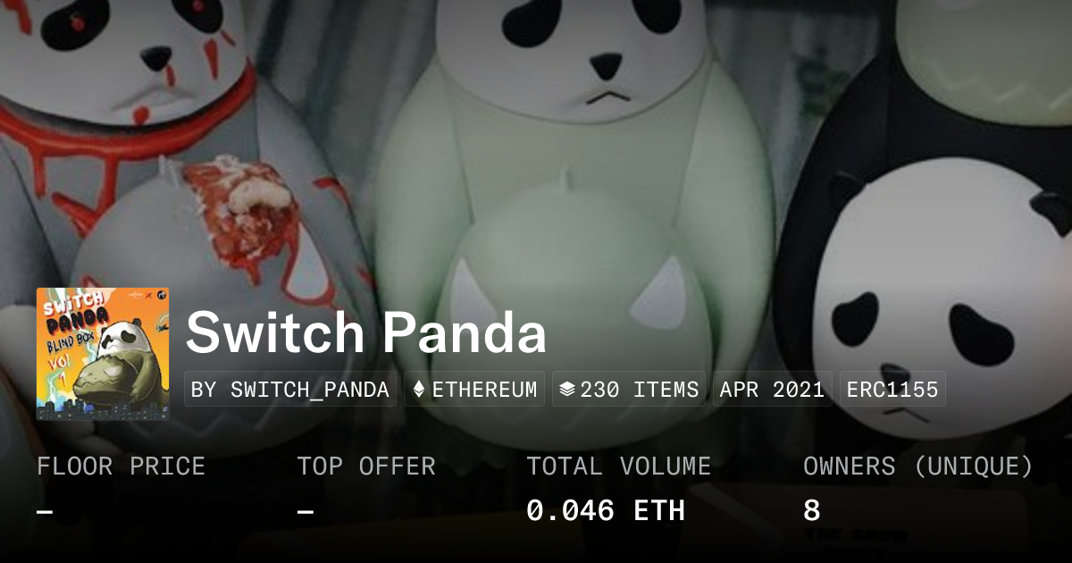 Switch Panda - Collection | OpenSea