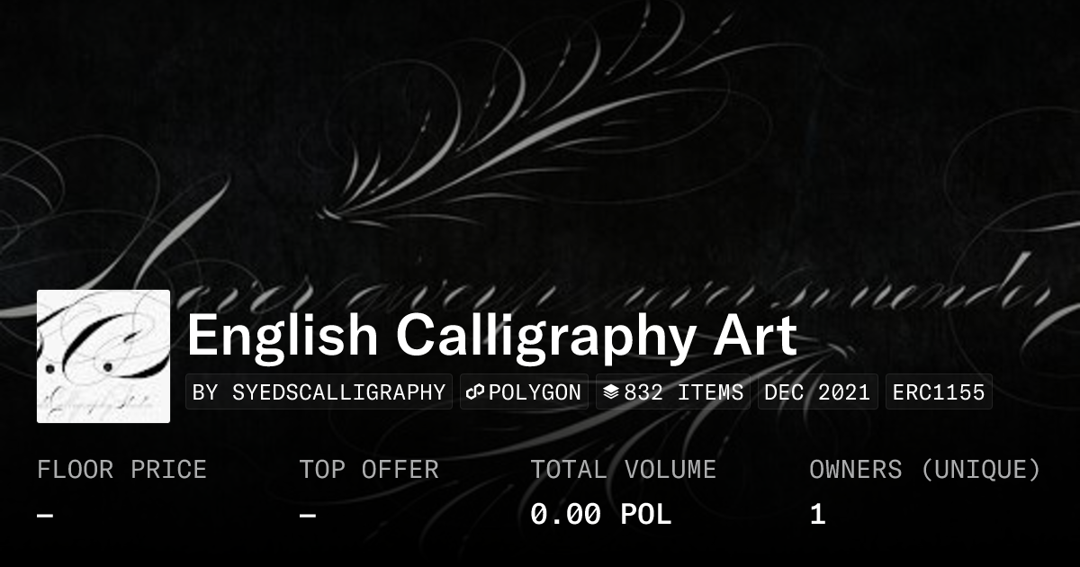 English Calligraphy Art - Collection | OpenSea