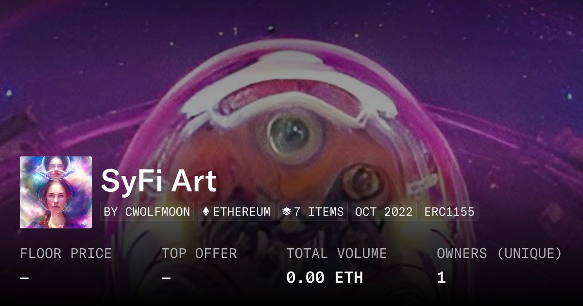 SyFi Art - Collection | OpenSea