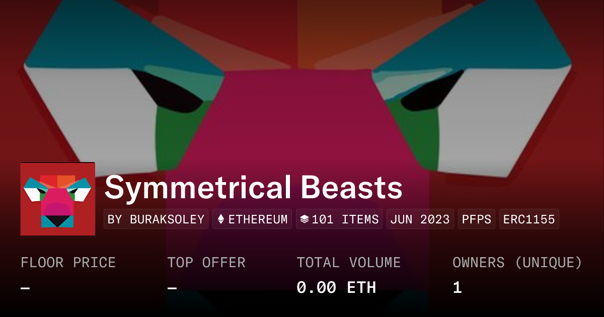 Symmetrical Beasts - Collection | OpenSea