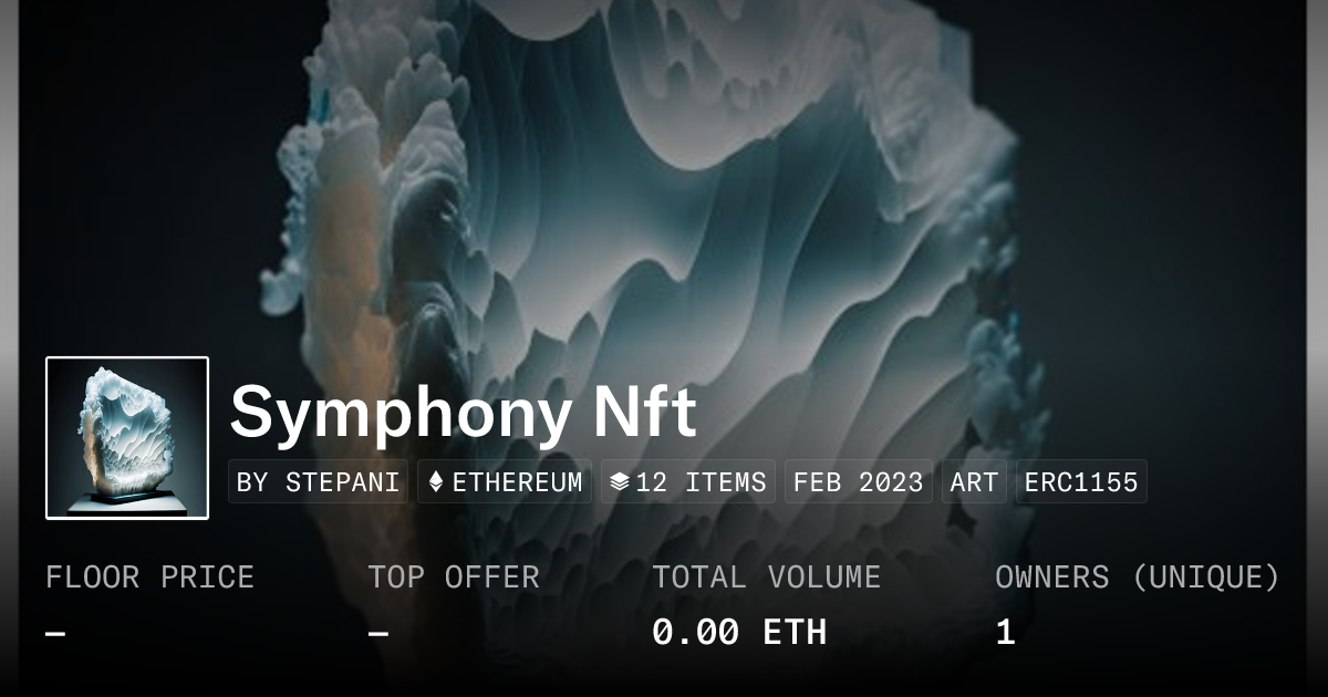 Symphony Nft - Collection | OpenSea