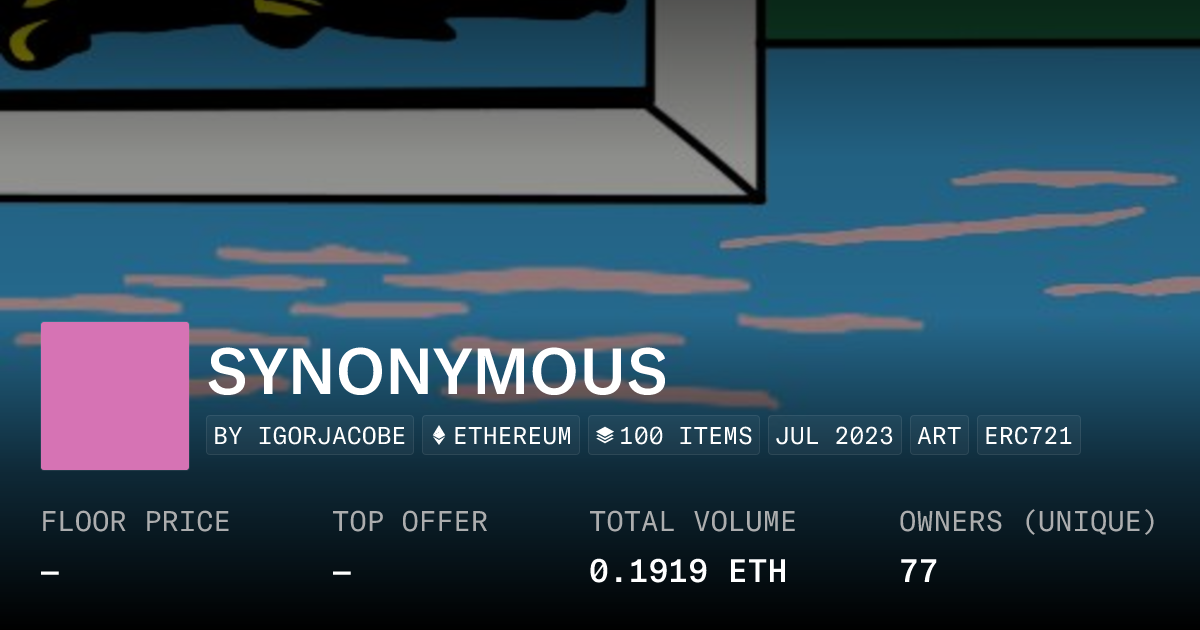 SYNONYMOUS - Collection | OpenSea