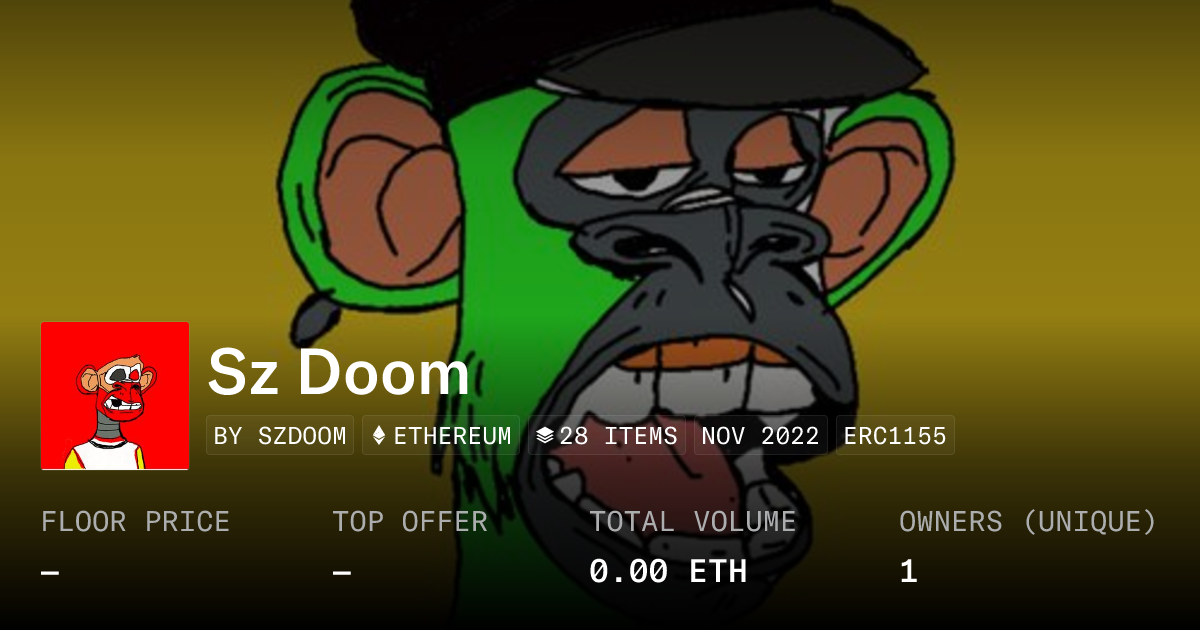 Sz Doom - Collection | OpenSea