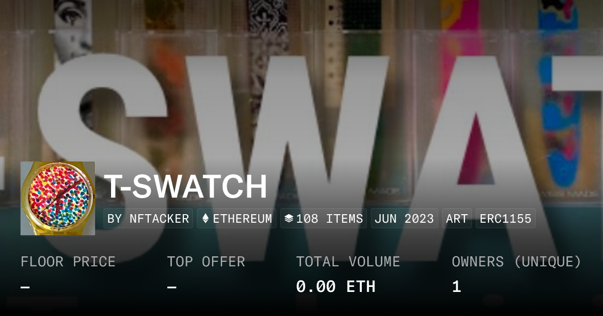 T-SWATCH - Collection | OpenSea