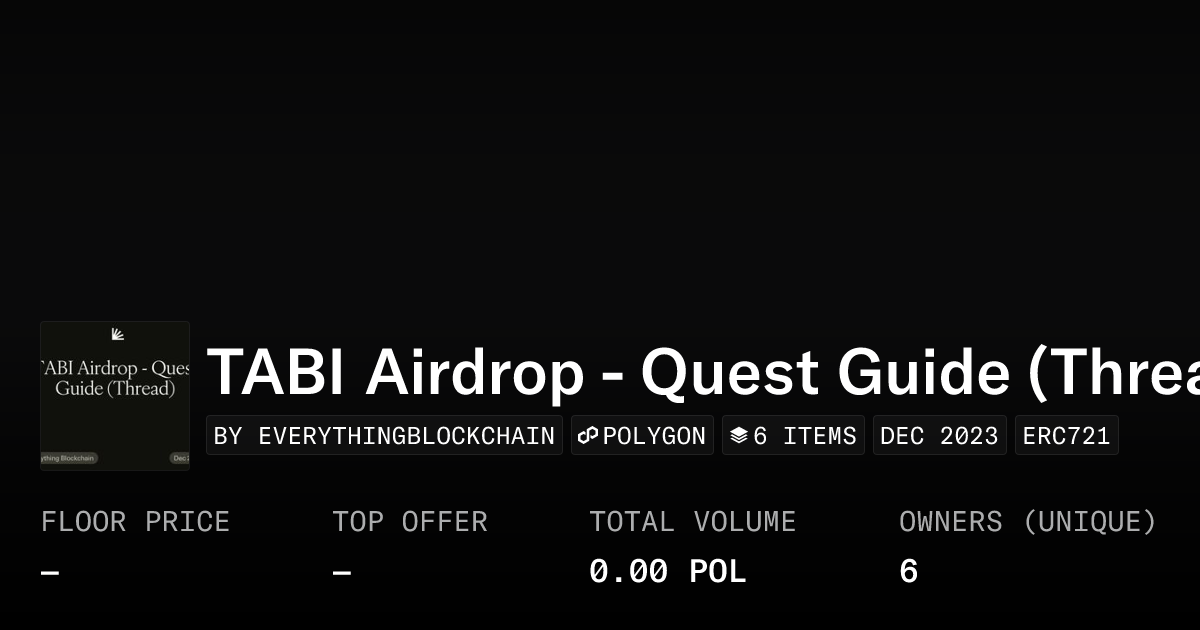 TABI Airdrop - Quest Guide (Thread) - Collection | OpenSea