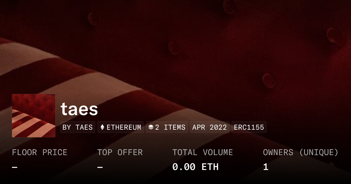 taes - Collection | OpenSea