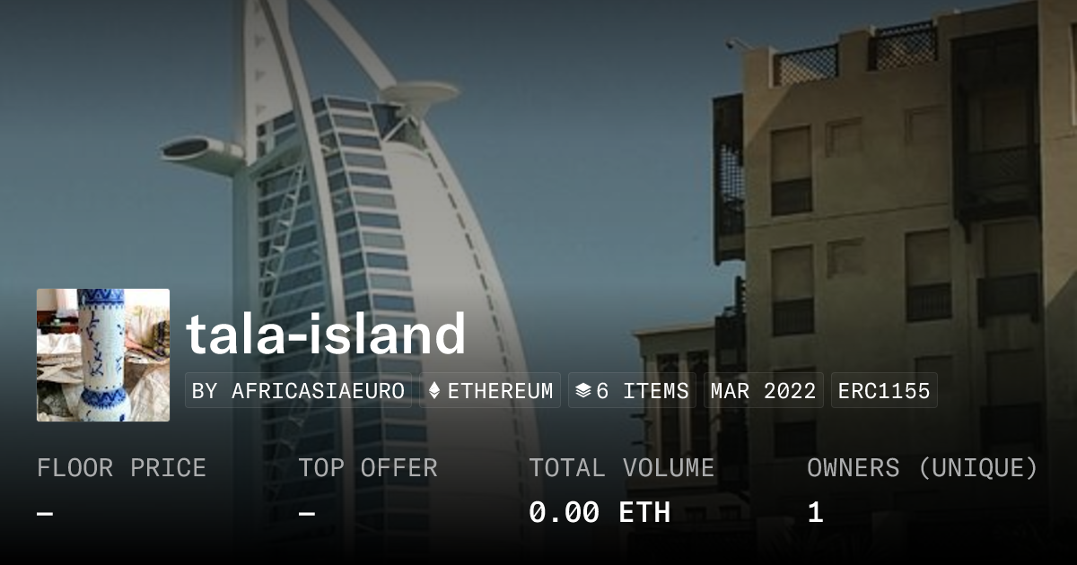 tala-island - Collection | OpenSea