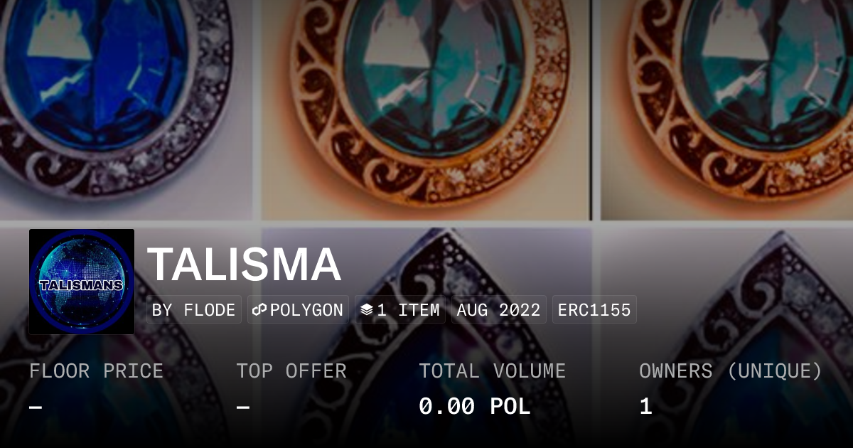 TALISMA - Collection | OpenSea
