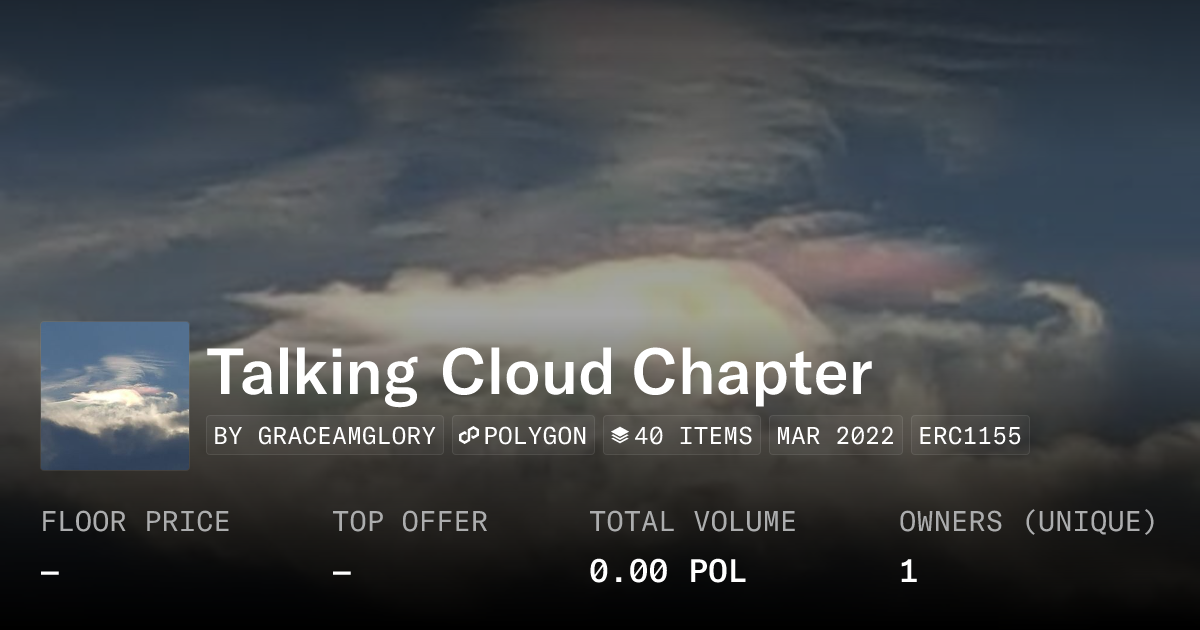 Talking Cloud Chapter - Collection | OpenSea