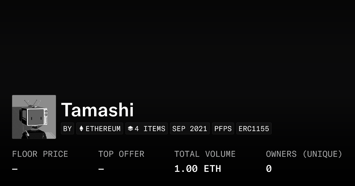 Tamashi - Collection | OpenSea