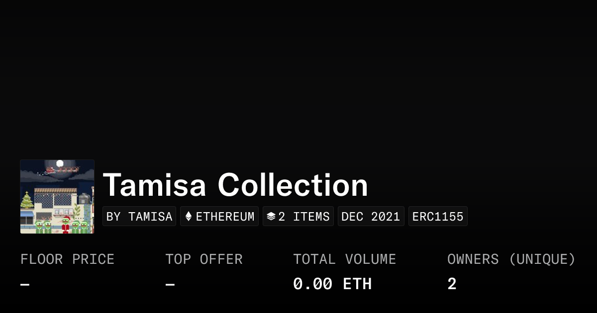 Tamisa Collection - Collection | OpenSea
