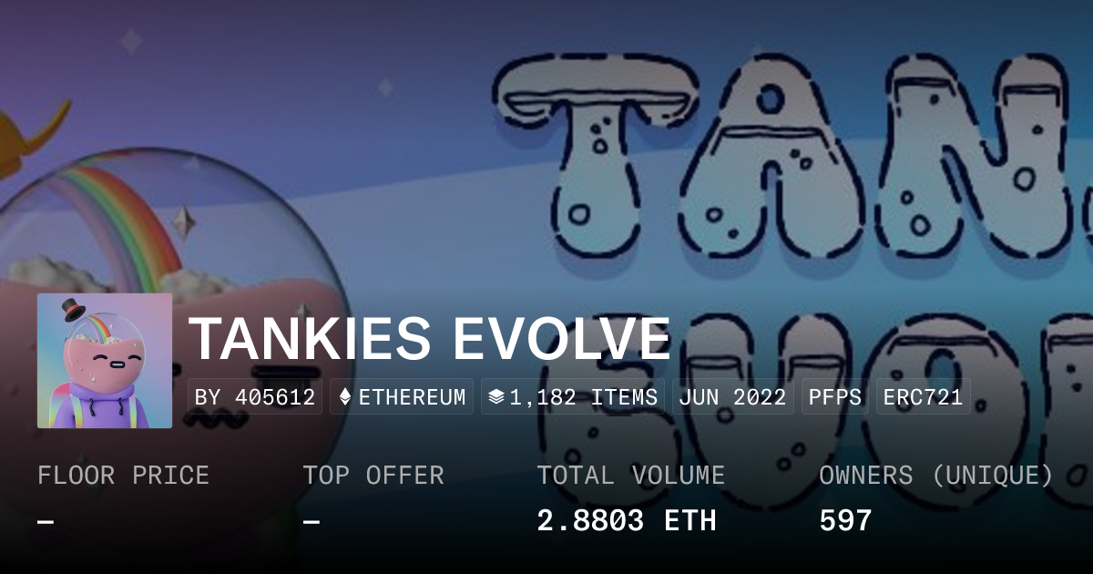 TANKIES EVOLVE - Collection | OpenSea