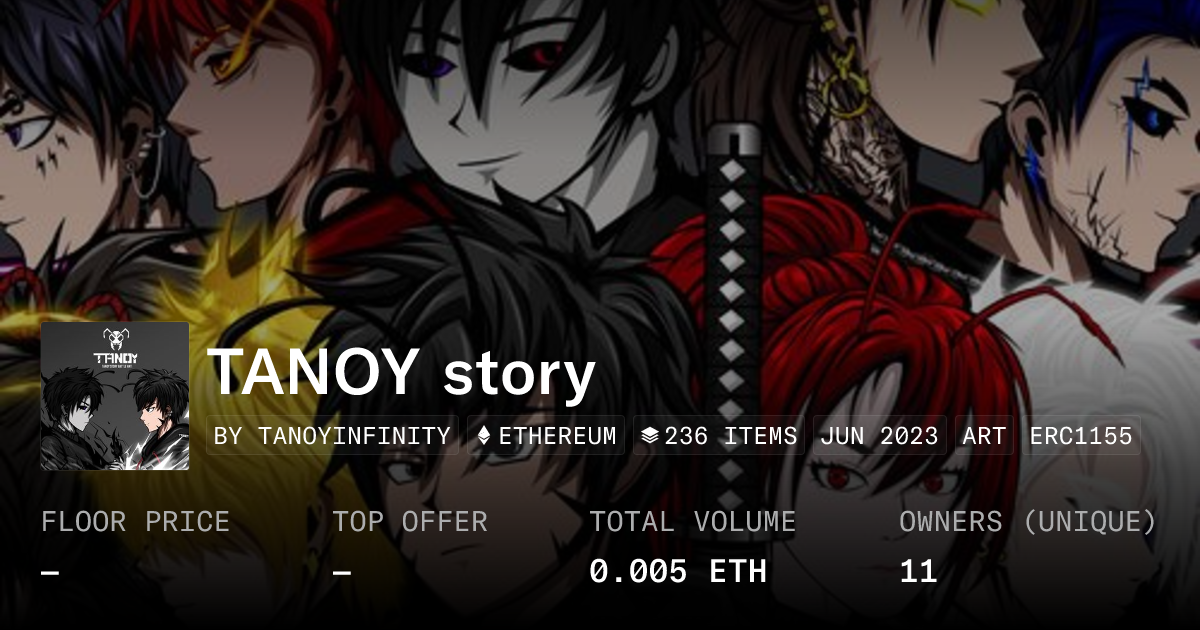 TANOY story - Collection | OpenSea
