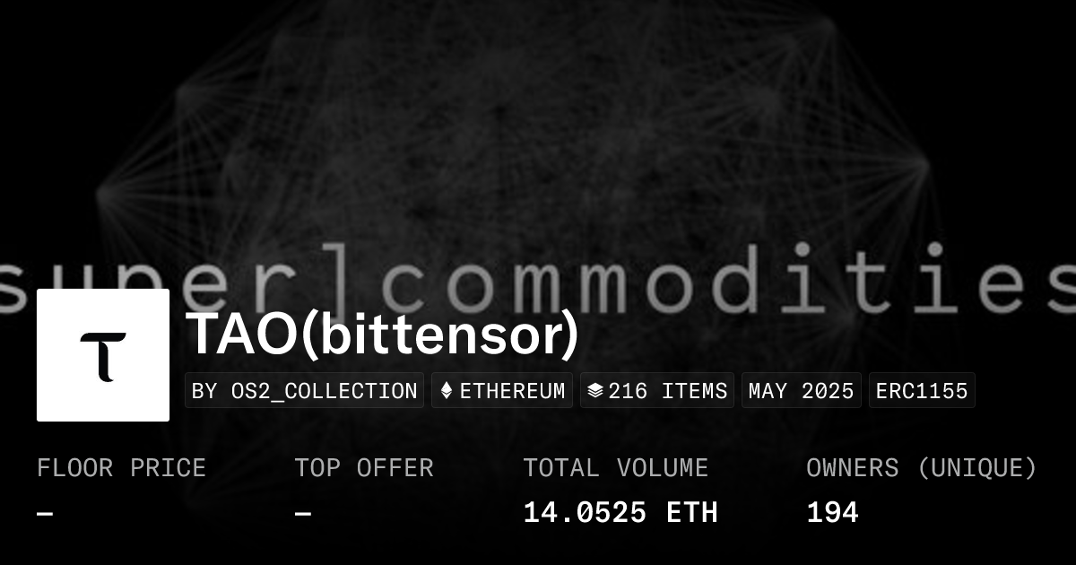TAO(bittensor) - Collection | OpenSea