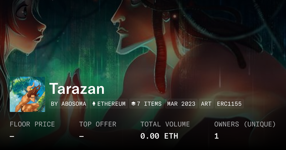 Tarazan - Collection | OpenSea