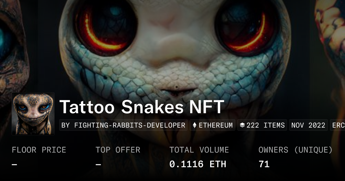 Tattoo Snakes NFT - Collection | OpenSea