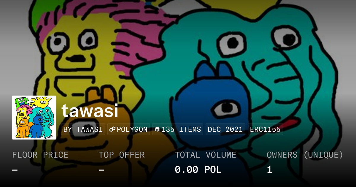 tawasi - Collection | OpenSea