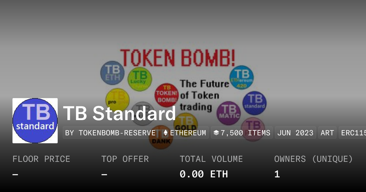 TB Standard - Collection | OpenSea