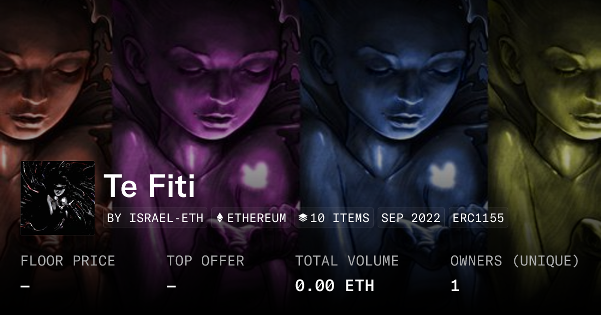 Te Fiti - Collection | OpenSea