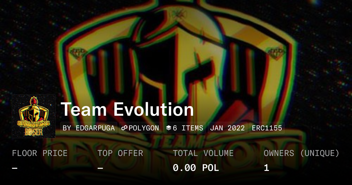 Team Evolution - Collection | OpenSea