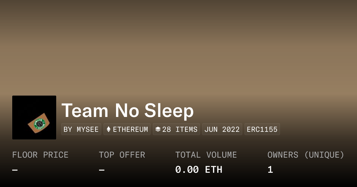 Team No Sleep - Collection | OpenSea