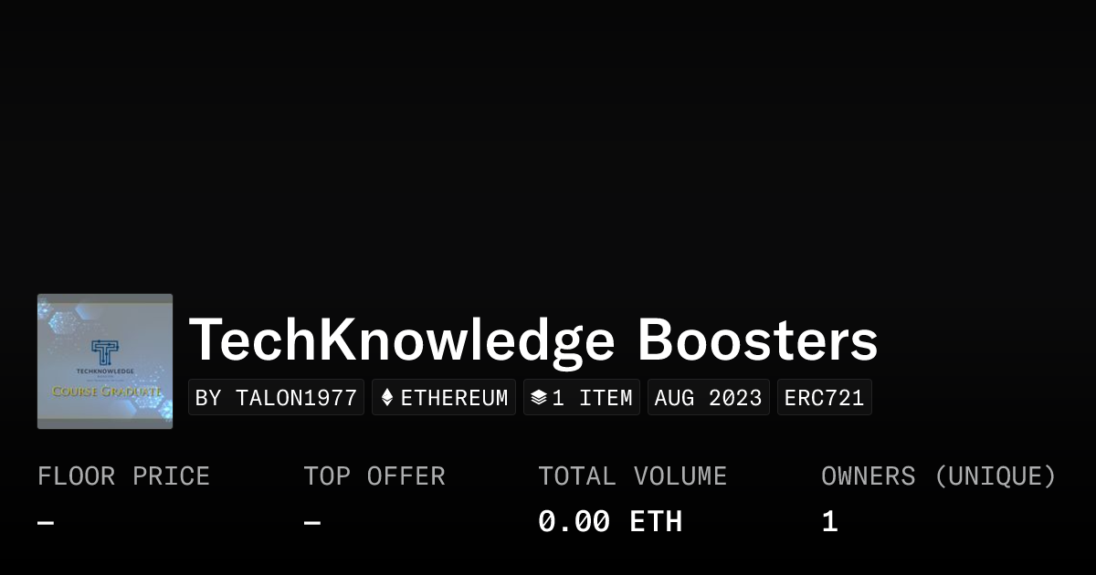 TechKnowledge Boosters - Collection | OpenSea