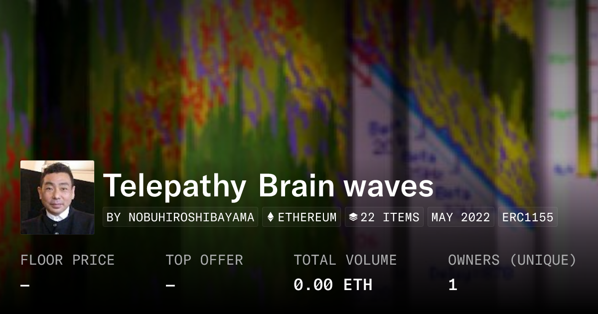 Telepathy Brain waves - Collection | OpenSea