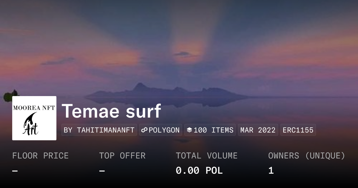 Temae surf - Collection | OpenSea