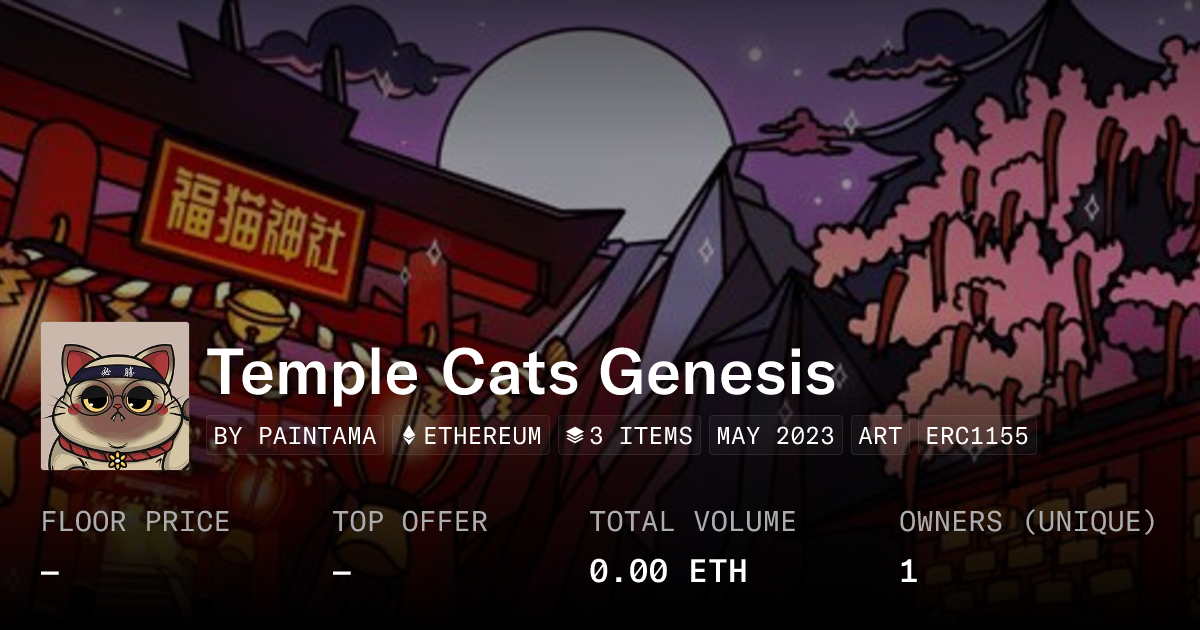 Temple Cats Genesis - Collection | OpenSea