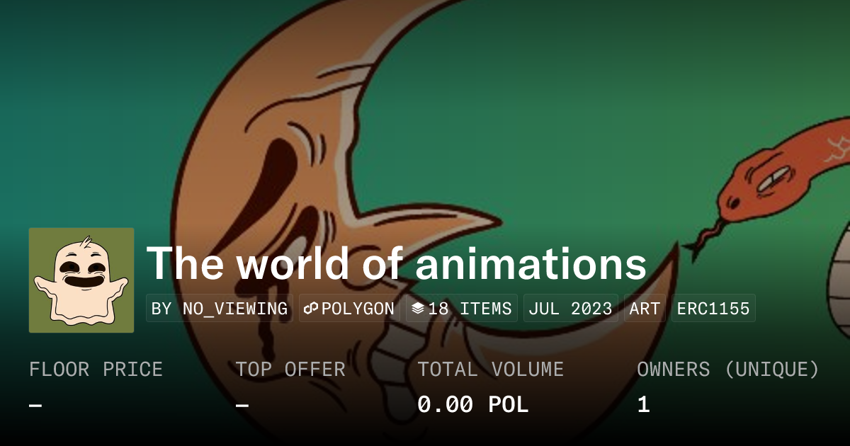 The world of animations - Collection | OpenSea