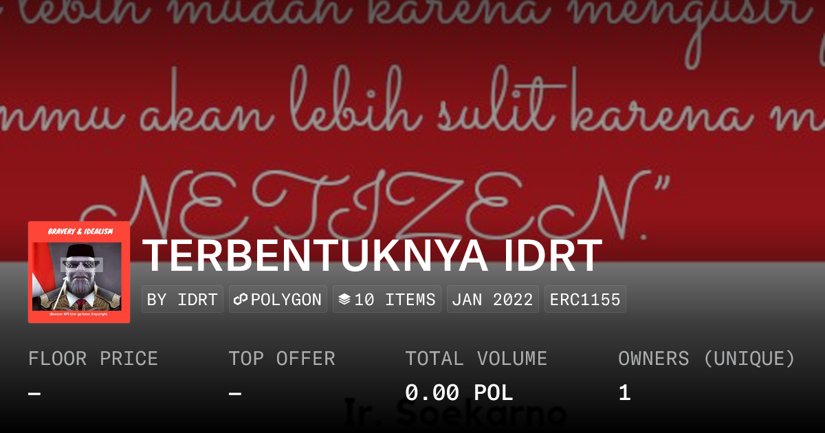 TERBENTUKNYA IDRT - Collection | OpenSea