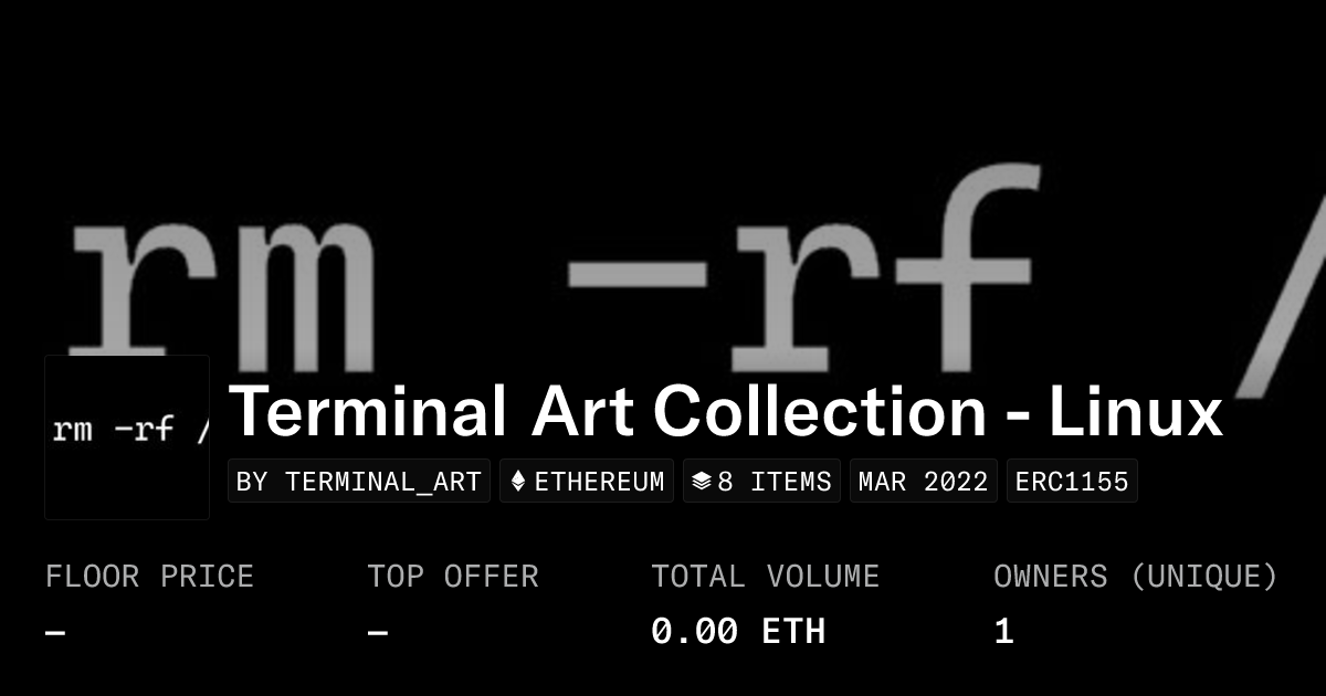 Terminal Art Collection - Linux - Collection | OpenSea