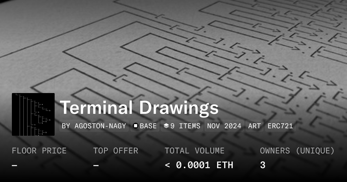 Terminal Drawings - Collection | OpenSea