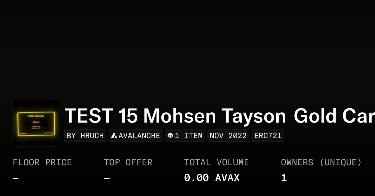 TEST 15 Mohsen Tayson Gold Card - Collection | OpenSea