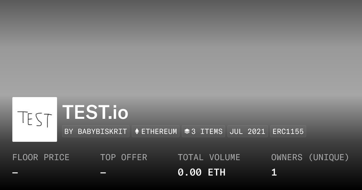 TEST.io - Collection | OpenSea