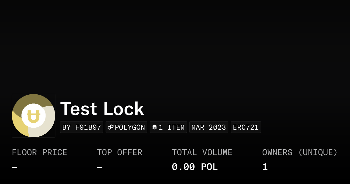 Test Lock - Collection | OpenSea