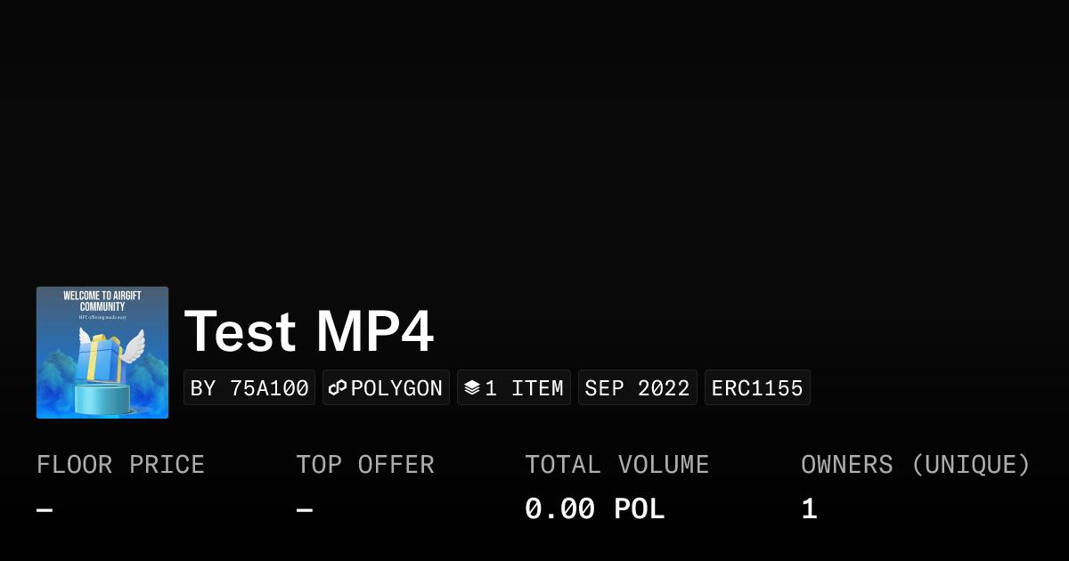 Test MP4 - Collection | OpenSea