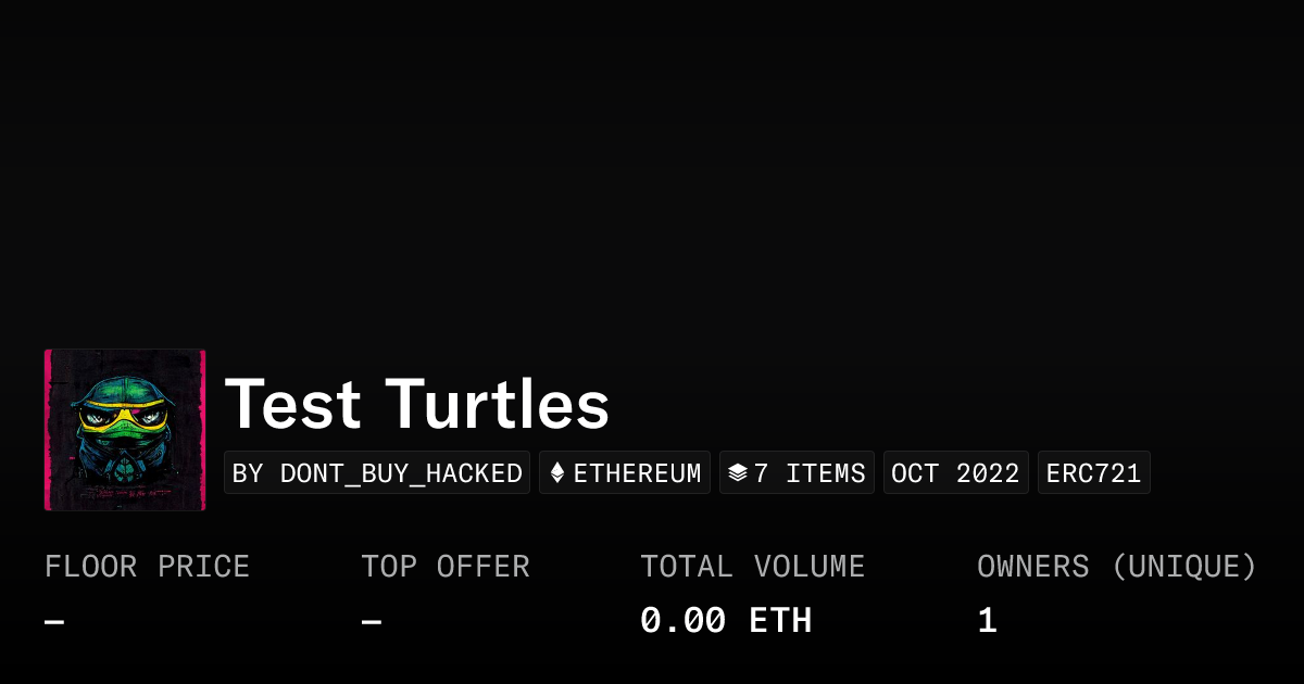 Test Turtles - Collection | OpenSea