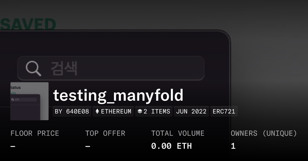 testing_manyfold - Collection | OpenSea