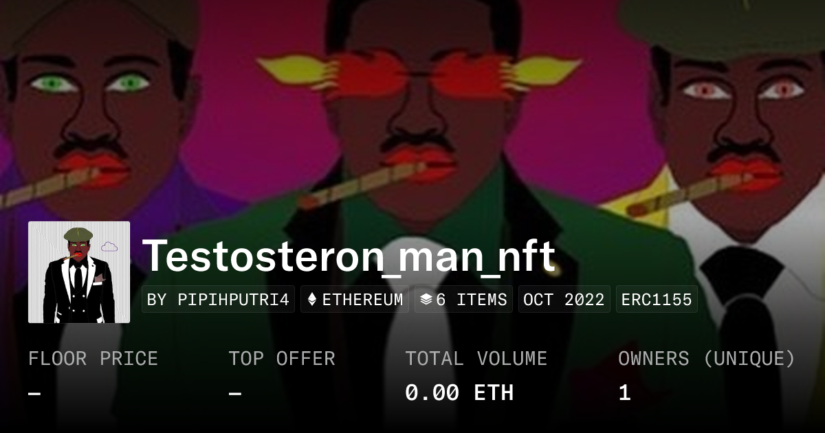 Testosteron_man_nft - Collection | OpenSea