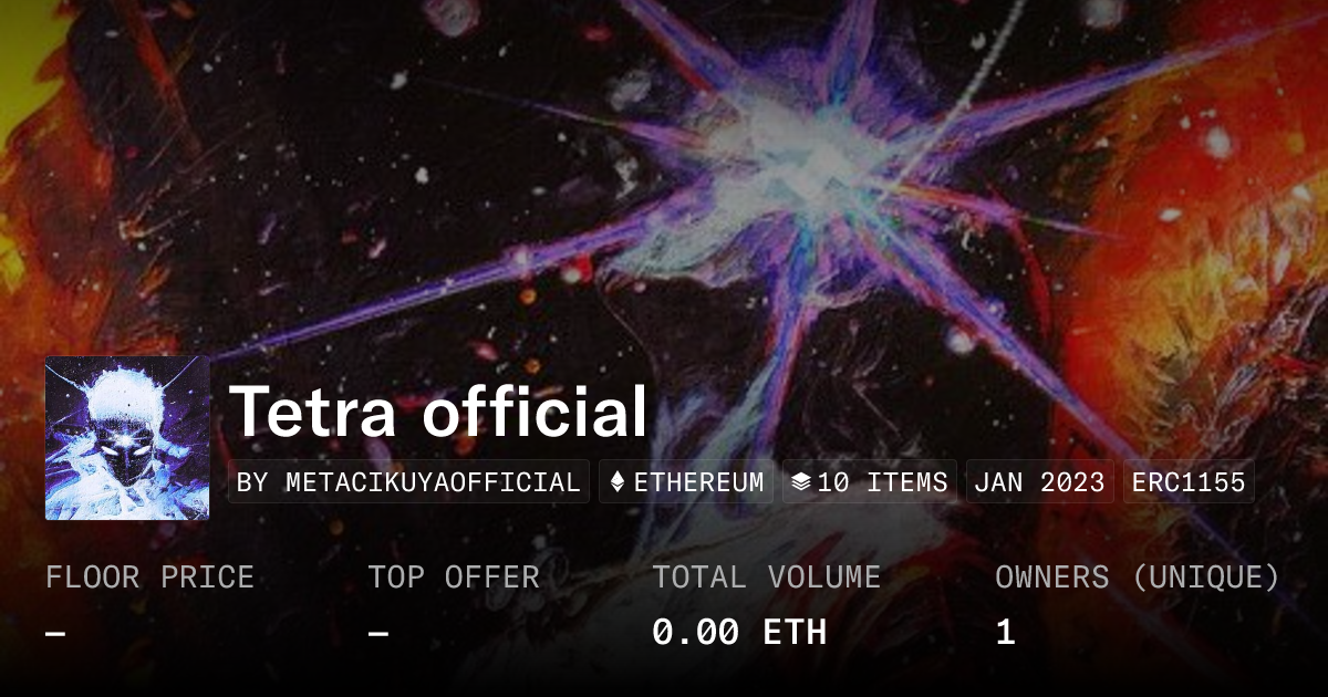 Tetra official - Collection | OpenSea