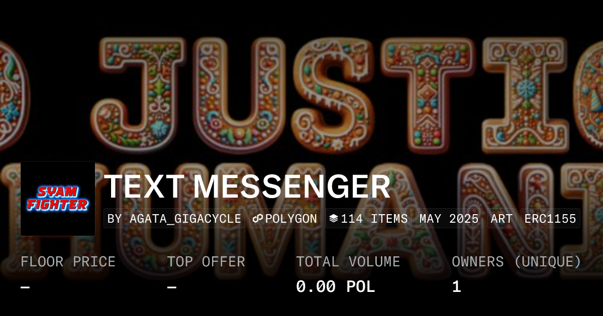 TEXT MESSENGER - Collection | OpenSea