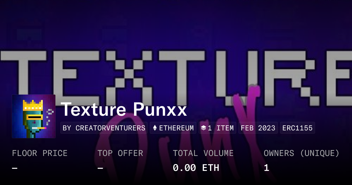 Texture Punxx - Collection | OpenSea