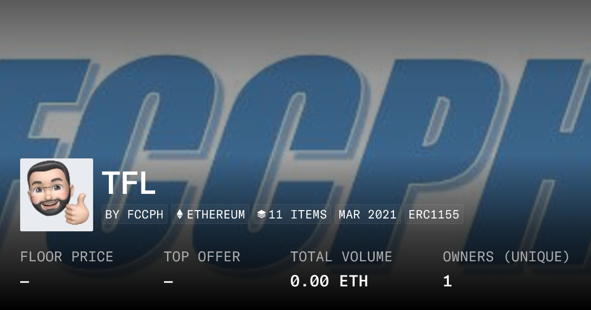 TFL - Collection | OpenSea